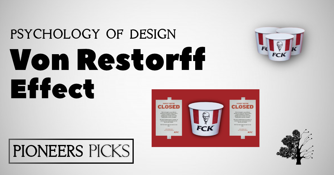 Von Restorff Effect – Pioneer Creative Marketing